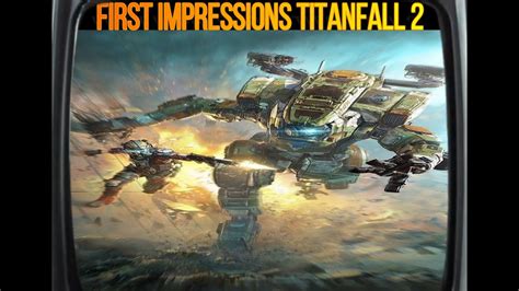 Titanfall First Impressions This Game Is Awesome Youtube