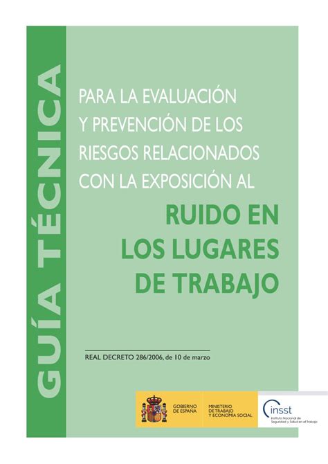 Salud Laboral EL INSST ACTUALIZA LA GUÍA TÉCNICA PARA LA EVALUACIÓN Y