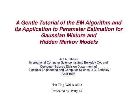 a gentle tutorial of the em algorithm and its application to parameter estimation for gaussian
