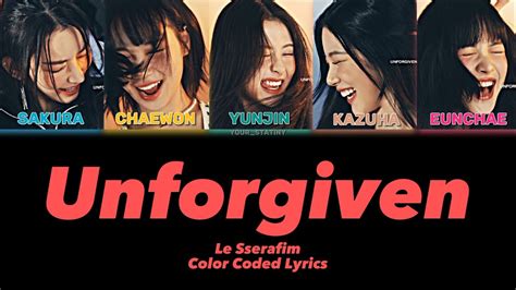 LE SSERAFIM UNFORGIVEN Feat Nile Rodgers Color Coded Lyrics