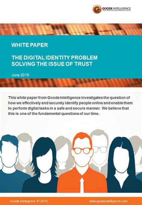 Goode Intelligence Publishes New White Paper The Digital Identity