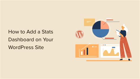 How To Add A Stats Dashboard On Your Wordpress Site Easy