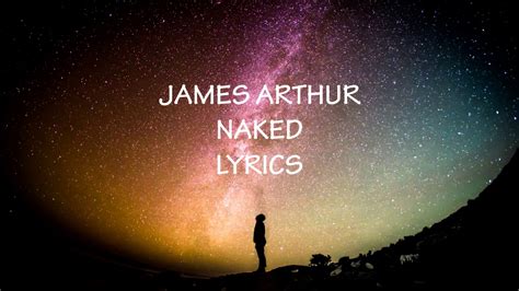 James Arthur Naked Letra
