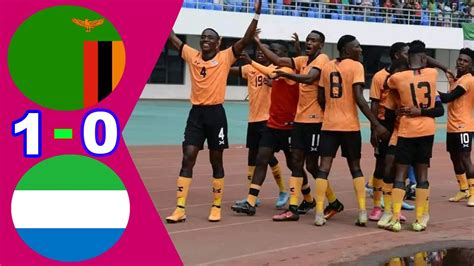 Zambia Sierra Leone 1 0 All Goals Highlights Africa U23 Cup Of