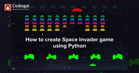 space invaders game using python codingal