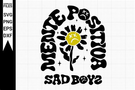 Junior H Sad Boyz Mente Positiva Svg Png Graphic By NetArtStudio