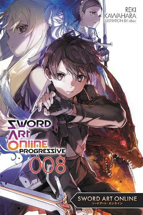 Sword Art Online Progressive Light Novel By Reki Kawahara