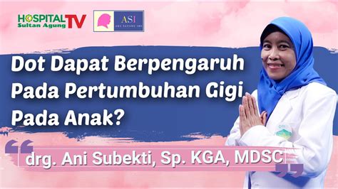 Fakta Mitos Seputar Dot Untuk Perkembangan Gigi I Asi Aku Sayang Ibu