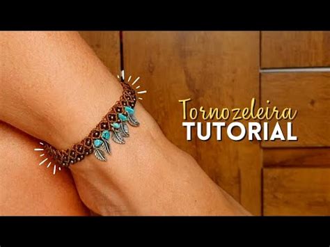 COMO FAZER UMA TORNOZELEIRA PRAIANA DEDE TUTORIAIS YouTube