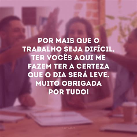 50 frases de agradecimento aos colegas de trabalho para valorizá los