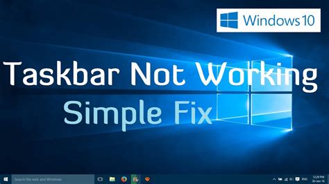 Taskbar Not Working In Windows 10 Simple Fix 2 Methods YouTube