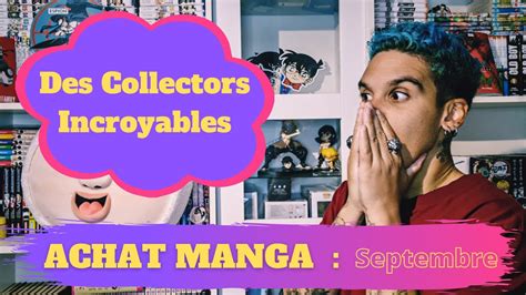 ACHAT MANGA Mois De Septembre YouTube