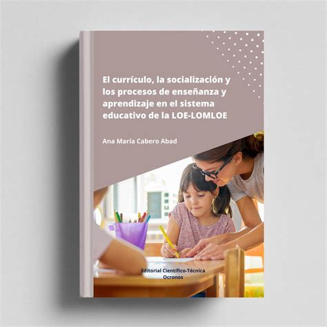 El currículo la socialización y los procesos de enseñanza y
