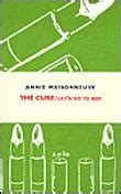 The cure let s go to bed broché Annie Maisonneuve Achat Livre