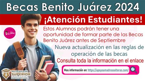 Atención Estudiantes Nueva Oportunidad Para Obtener Las Becas Benito
