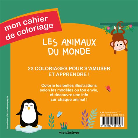 Mon cahier de coloriage Les animaux du monde dès 3 ans Collectif