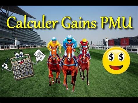 COMMENT CALCULER LES GAINS AUX COURSES HIPPIQUES PMU YouTube