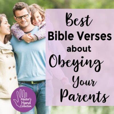 Best Bible Verses About Obeying Your Parents Master S Hand Collection