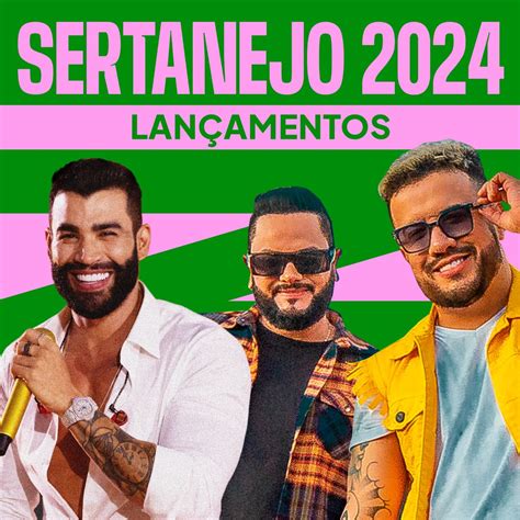 Sertanejo 2024 Lançamentos Album by Various Artists Apple Music