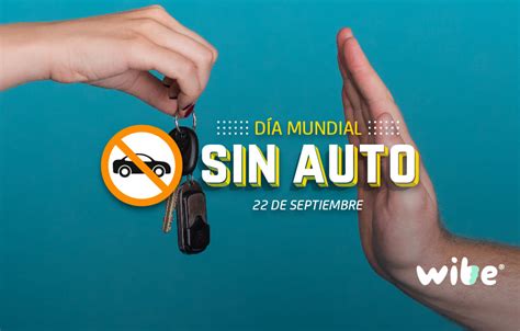 22 de septiembre Día Mundial Sin Auto