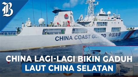 LCS Memanas China Tembakkan Meriam Air Ke Arah Kapal Filipina YouTube