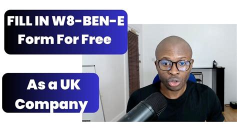 HOW TO FILL IN AND SIGN THE W8 BEN E FORM AS A UK BUSINESS IN 2023