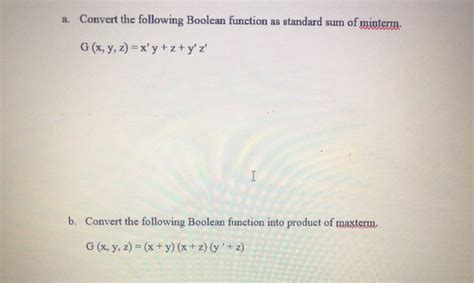 solved a convert the following boolean function as standard