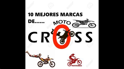 Top 10 Mejores Marcas De Motos De Cross Del Mundo YouTube