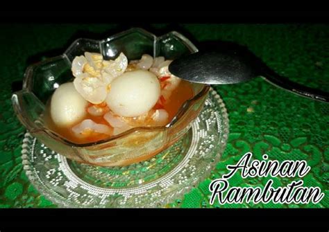 Resep Asinan Rambutan Oleh Yunita Kurniasari Cookpad