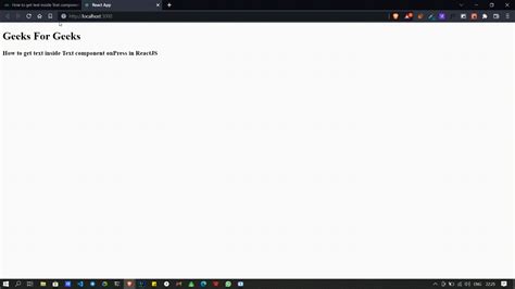 how to get text inside text component onpress in reactjs geeksforgeeks