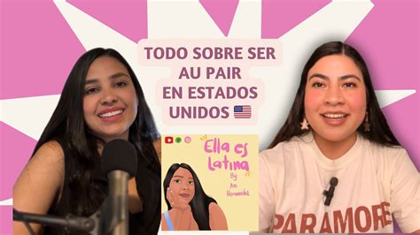 TODO Sobre Ser Au Pair En Estados Unidos I GUIA PARA AU PAIRS