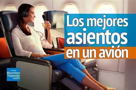 Cuáles son los mejores asientos en un avión mejores lugares