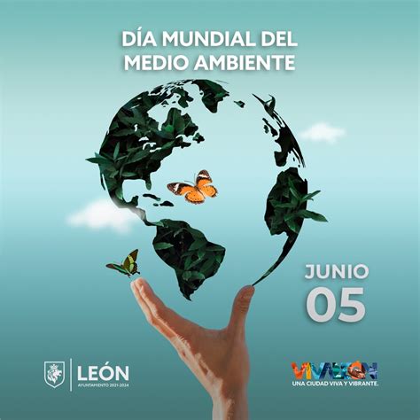 D A Mundial Del Medio Ambiente Viva Le N