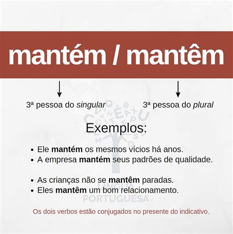 Mantém x Mantêm