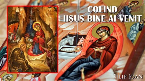 Colind Iisus bine ai venit Filip Ioan Colind Emoționant de Crăciun