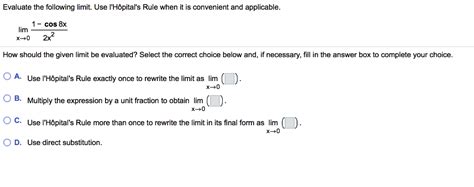 solved evaluate the following limit use l hôpital s rule