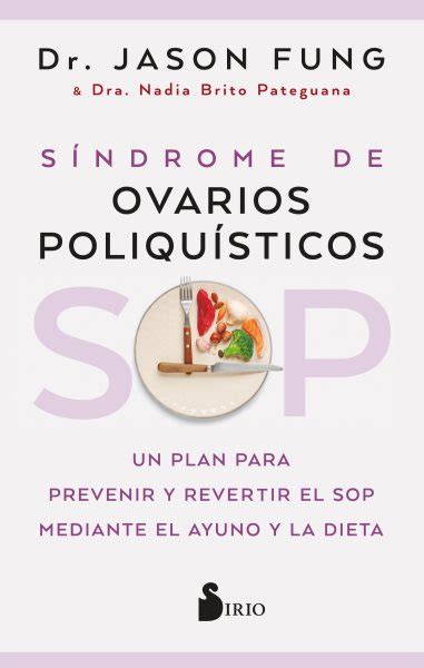 SOP The PCOS Plan Síndrome De Ovarios Poliquísticos Prevent and