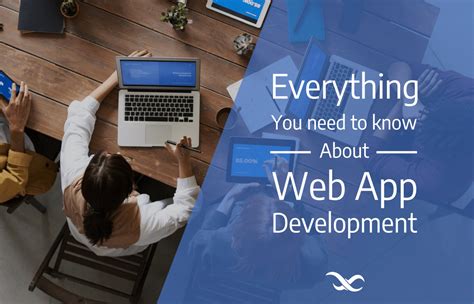 everything you need to know about web app development