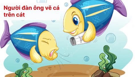 Người đàn ông vẽ cá trên cát Những câu truyện hay cho bé