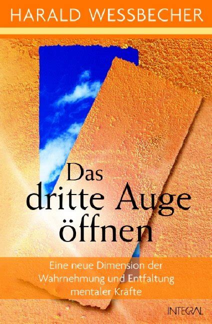 ISBN 3778791710 Das dritte Auge öffnen Eine neue Dimension der