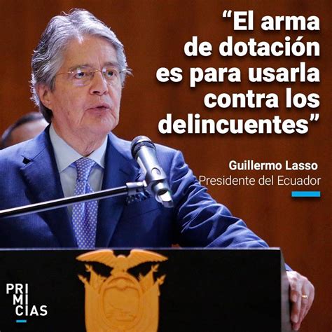Primicias On Twitter El Presidente Guillermo Lasso Dijo En Guayaquil