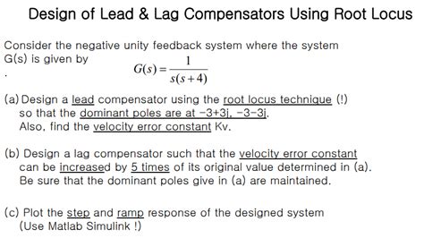 solved design of lead and lag compensators using root locus