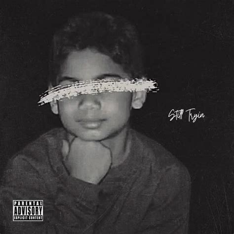 Still Tryin Listen On Youtube Spotify Apple Music Linktree