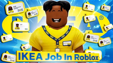 Roblox IKEA Job Real Job YouTube
