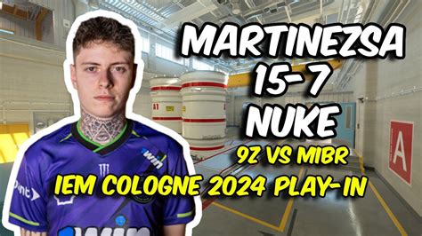 Cs Pov Z Martinezsa Vs Mibr Nuke Iem Cologne Play In