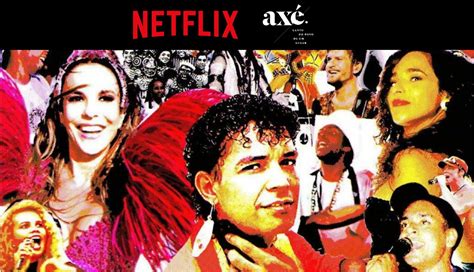 Document Rio Ax Canto Do Povo De Um Lugar Estreia Na Netflix Popline