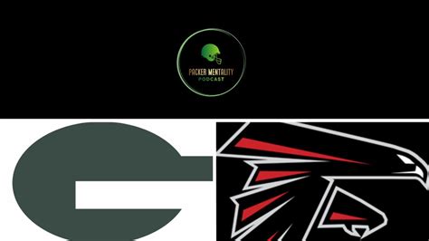 PACKERS VS FALCONS WEEK 2 PREVIEW YouTube