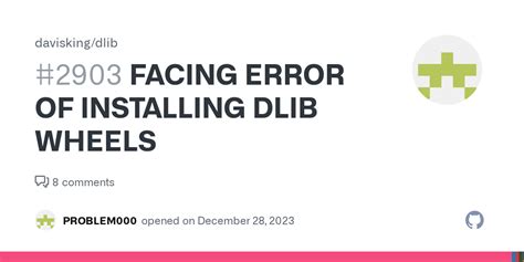 FACING ERROR OF INSTALLING DLIB WHEELS Issue 2903 Davisking Dlib