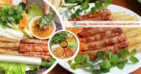 Top 10 quán nem nướng Nha Trang ngon nhất Hà Nội ai cũng yêu TopBrands vn