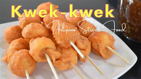 Kwek Kwek Filipino Street Food Kwek Kwek Best Recipe YouTube
